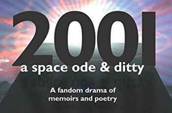 2001: A SPACE ODE & DITTY - STARBURST Magazine
