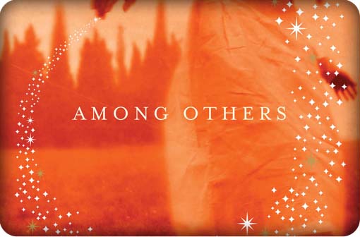 Book Review: AMONG OTHERS - STARBURST Magazine