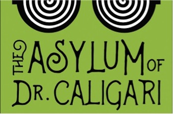 THE ASYLUM OF DR. CALGARI - STARBURST Magazine