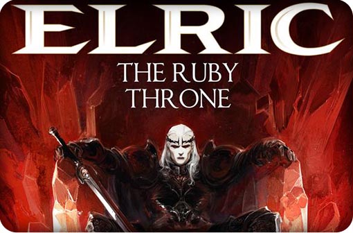 ELRIC VOLUME 1: THE RUBY THRONE - STARBURST Magazine