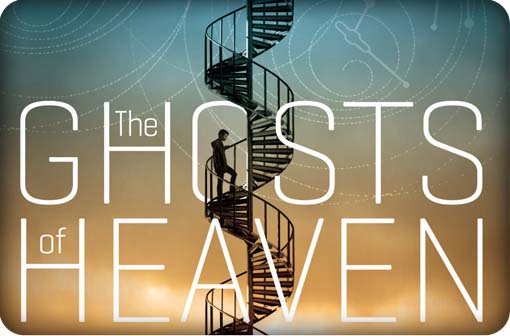 THE GHOSTS OF HEAVEN - STARBURST Magazine