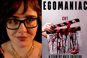 Kate Shenton | EGOMANIAC - STARBURST Magazine