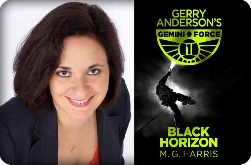 M.G. Harris and Jamie Anderson | GERRY ANDERSON'S GEMINI FORCE ONE ...