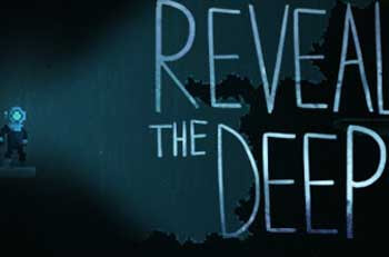 REVEAL THE DEEP - STARBURST Magazine