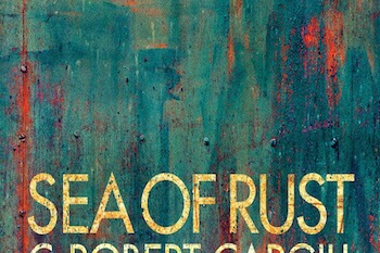 SEA OF RUST - STARBURST Magazine
