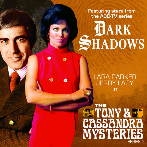 The Tony And Cassandra Mysteries Starburst Magazine