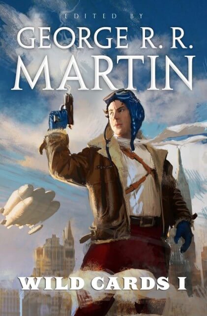George R.R. Martin's WILD CARDS Getting TWO TV Series - STARBURST Magazine