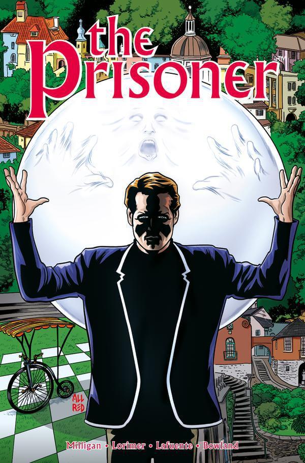 THE PRISONER - VOLUME 1: THE UNCERTAINTY MACHINE - STARBURST Magazine