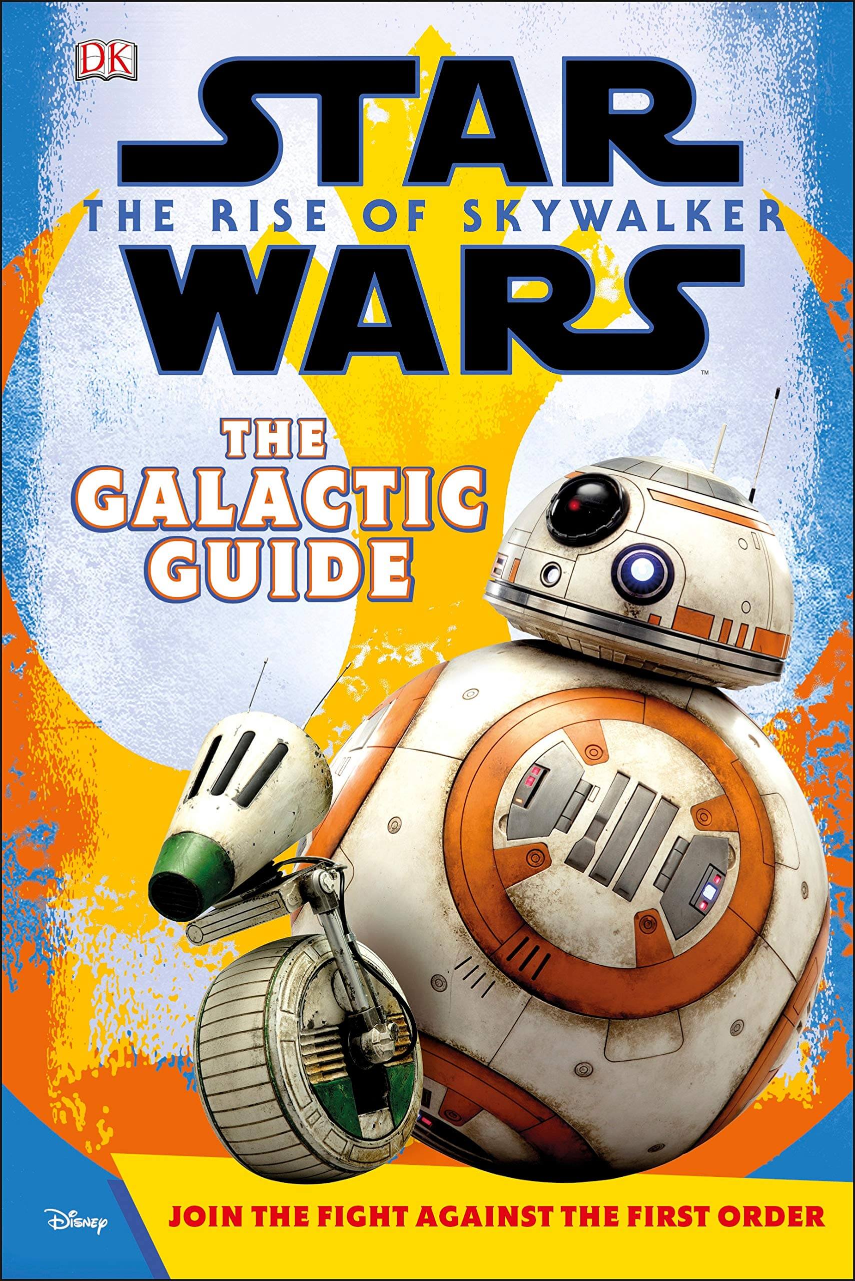 STAR WARS: THE RISE OF SKYWALKER - THE GALACTIC GUIDE - STARBURST Magazine