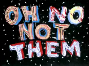 Oh No! Not THEM! - STARBURST Magazine