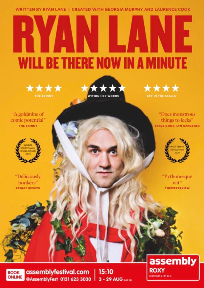 Ryan Lane Will Be There Now In A Minute - Edinburgh Fringe - STARBURST ...