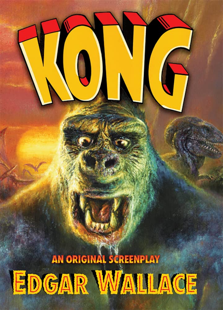 KONG: AN ORIGINAL SCREENPLAY - STARBURST Magazine