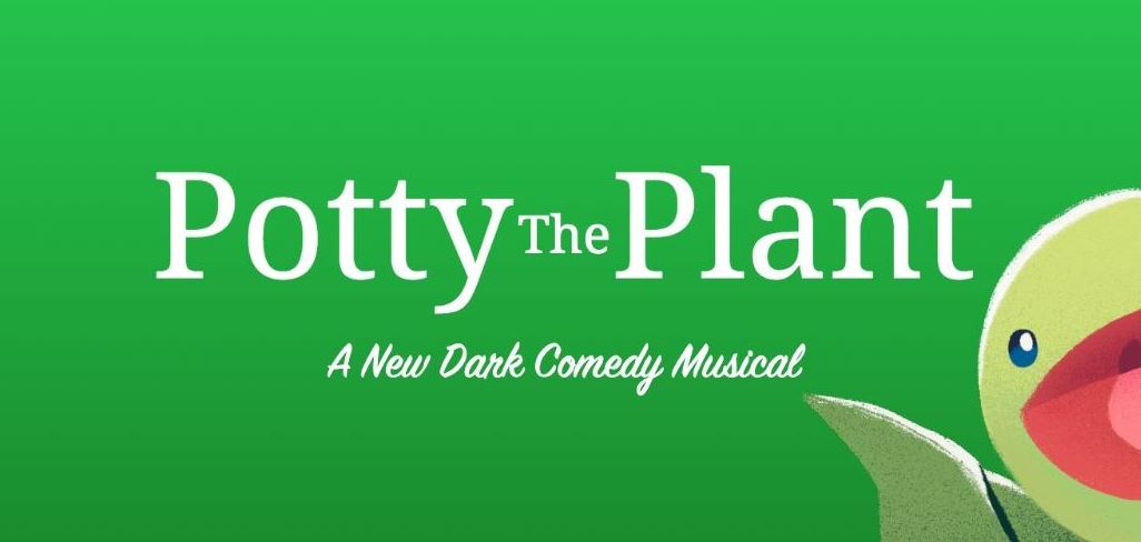 POTTY THE PLANT [Edinburgh Fringe] - STARBURST Magazine