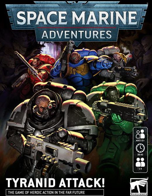 SPACE MARINE ADVENTURES: TYRANID ATTACK - STARBURST Magazine