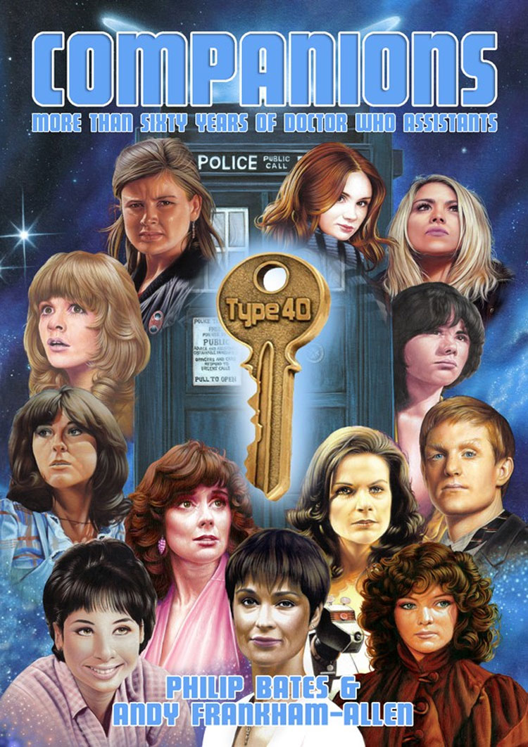 COMPANIONS - MORE THAN SIXTY YEARS OF DOCTOR WHO ASSISTANTS - STARBURST ...